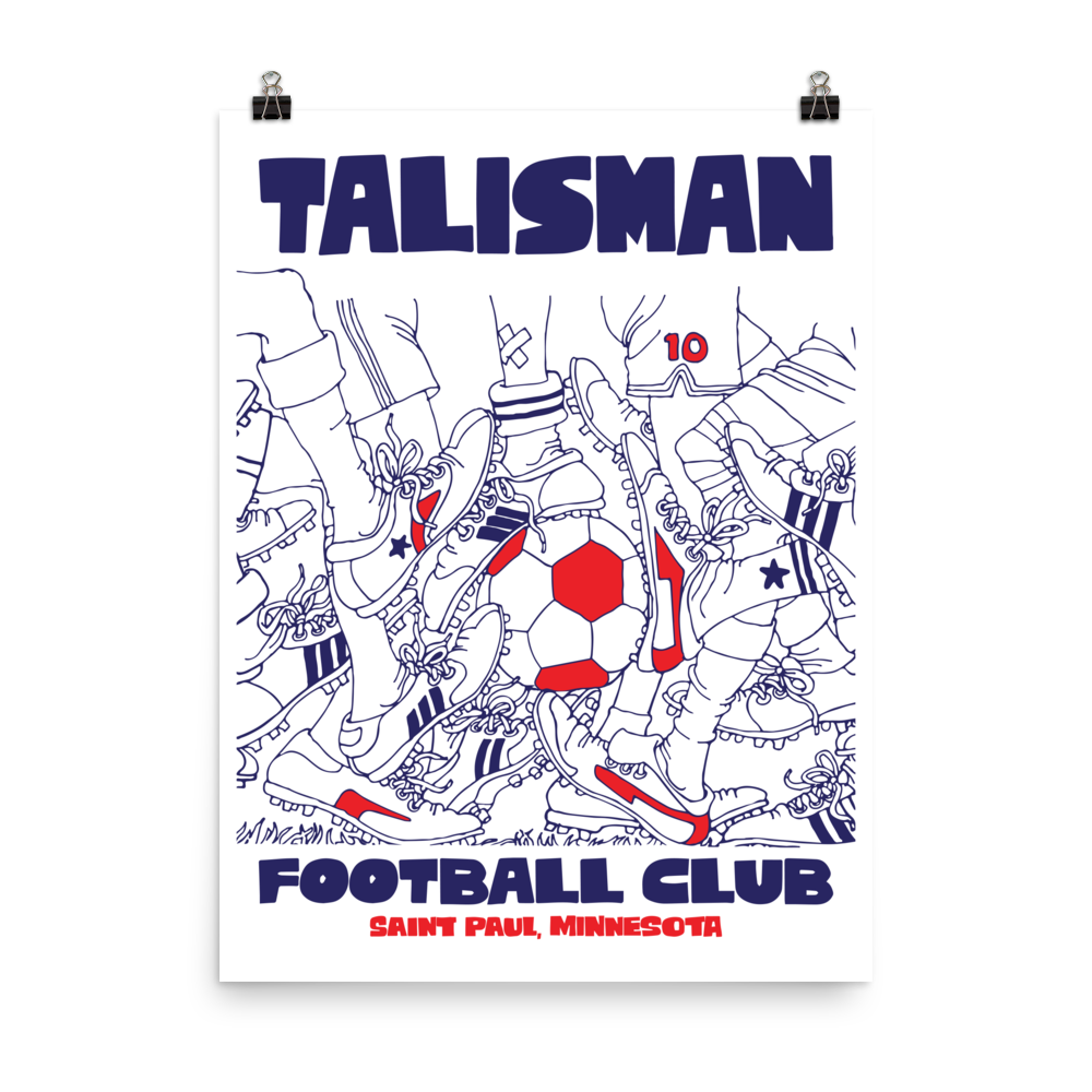 Talisman FC "Get Stuck In" Print – Talisman & Co.